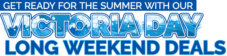 Victoria Day Long Weekend Sale | Pool Supplies Canada Victoria Day Long Weekend Sale | Pool Supplies Canada